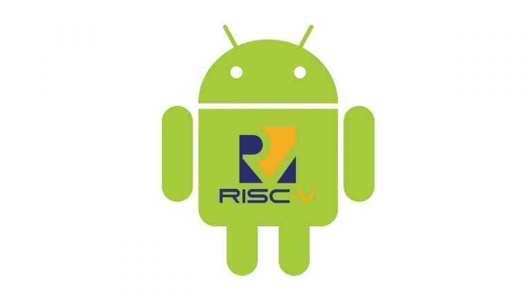 RISC-V Gets an Early, Minimal Android 10 Port Courtesy of PLCT Lab - AB ...